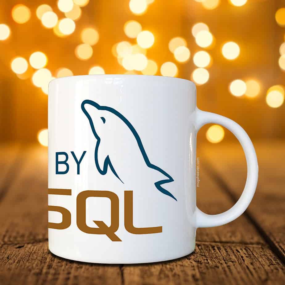 MySQL Mug, Powered by MySQL Coffee Mug – MBT Merchandise